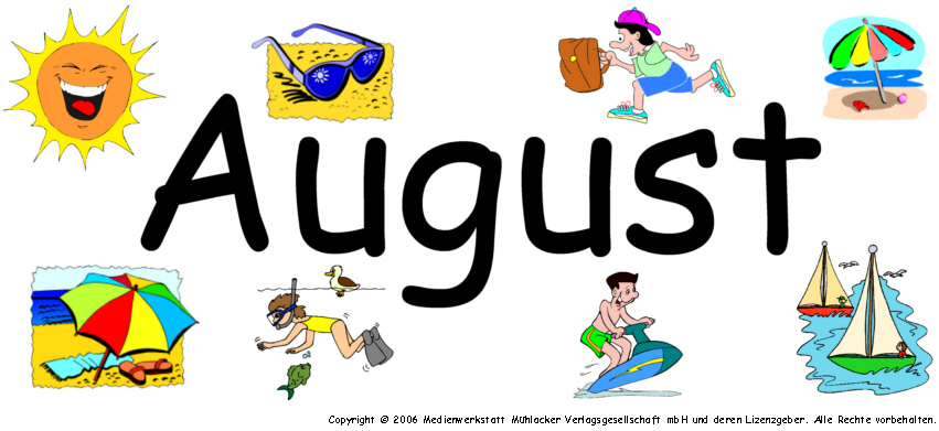 Monatsschild für den August - Medienwerkstatt-Wissen © 2006-2025 ...
